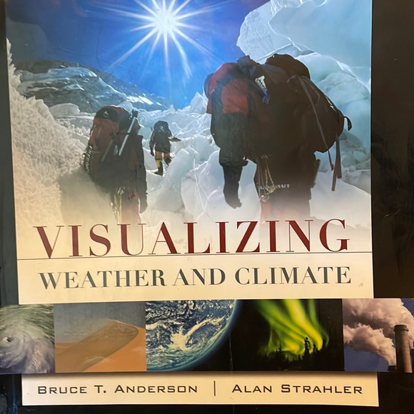 Other | Visualizing Weather And Climate Textbook By Bruce T Anderson ...